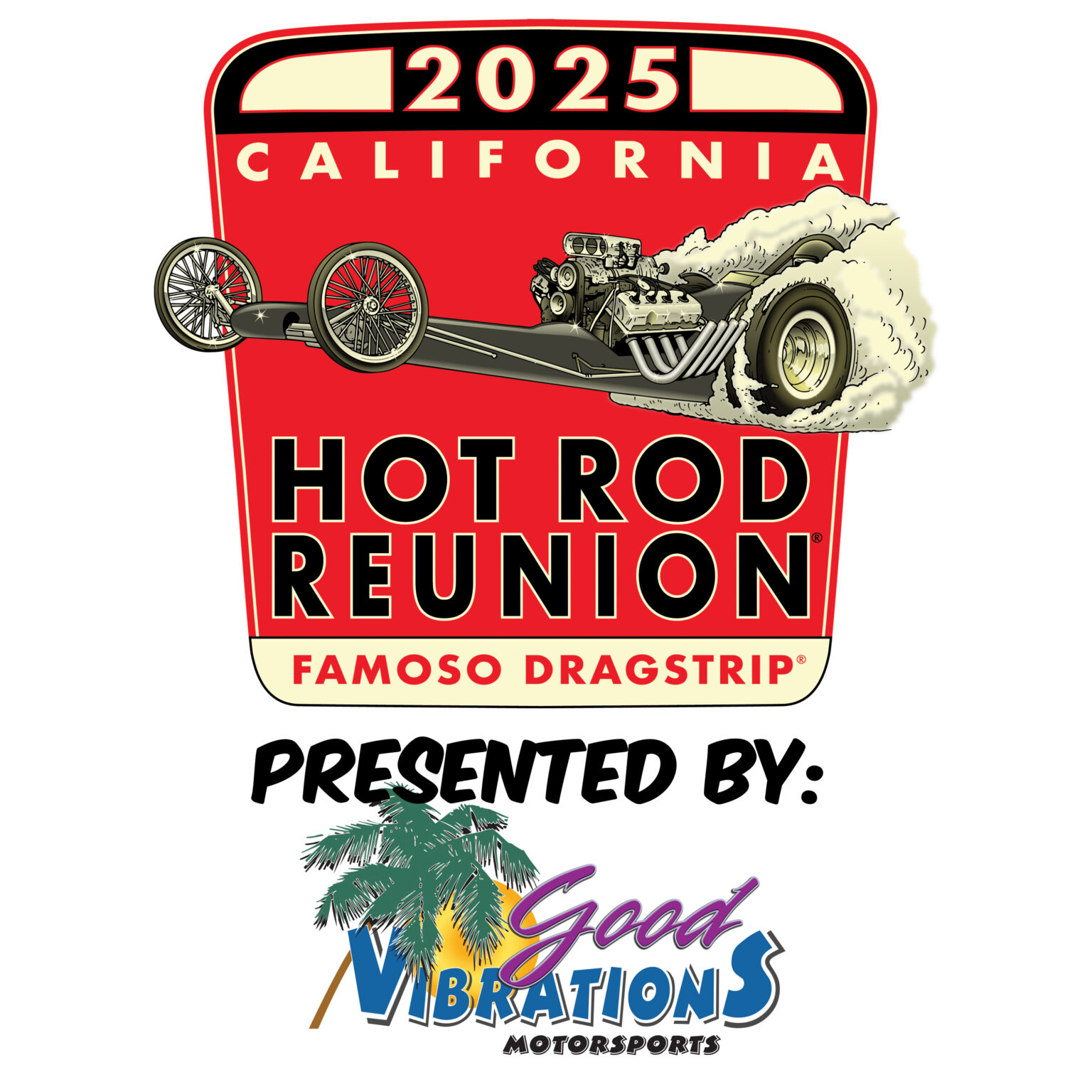 Hot Rod Reunion | Famoso Dragstrip