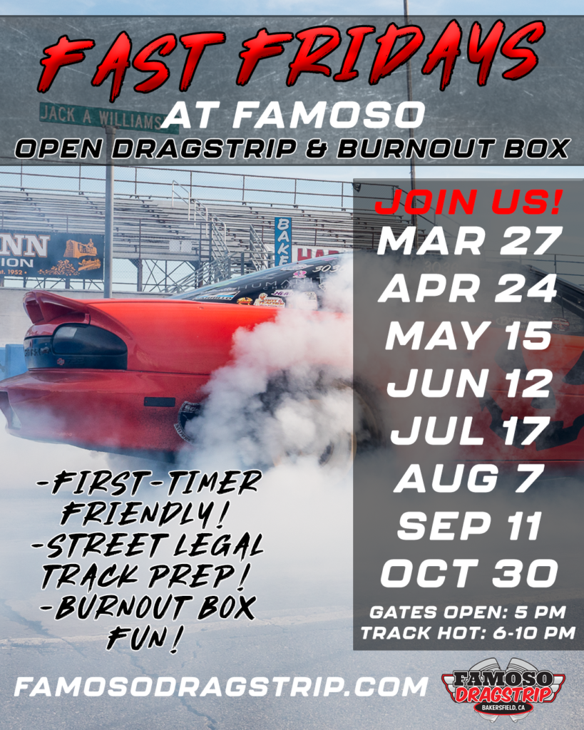 Fast Fridays At Famoso | Famoso Dragstrip